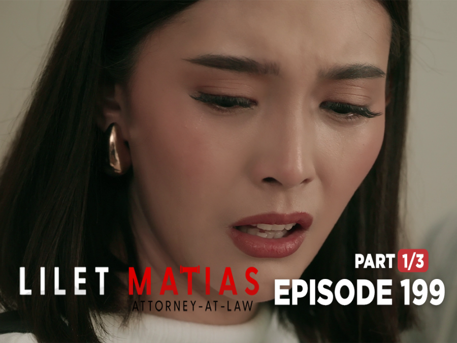 Lilet Matias, Attorney-At-Law: Aera chooses between her sister and ...