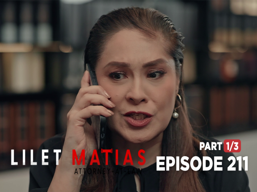 Lilet Matias, Attorney-At-Law: The evil plot against Lilet backfires! (Episode 211 - Part 1/3 ...
