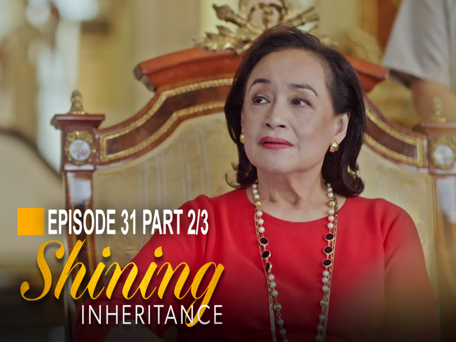 Shining Inheritance: Aurea has revised her last will! (Episode 31 ...