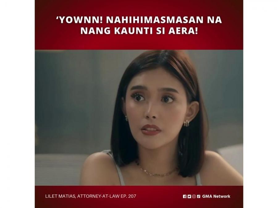 Lilet Matias, Attorney-at-Law: 'Yownn! Nahihimasmasan na nang kaunti si Aera! (Episode 207 ...