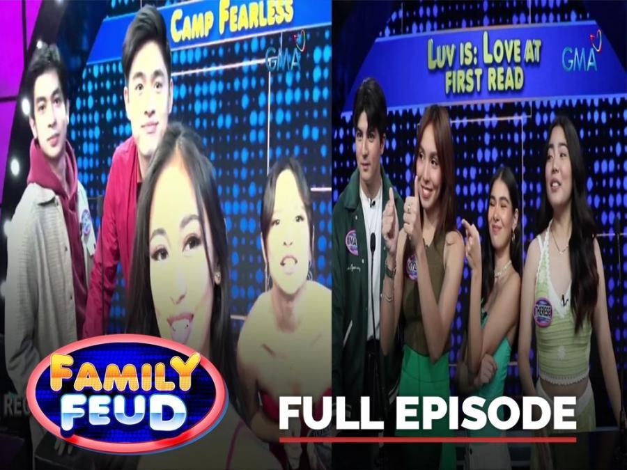 Family Feud: CAMP FEARLESS VS LOVE AT FIRST READ (Full Episode) | GMA ...