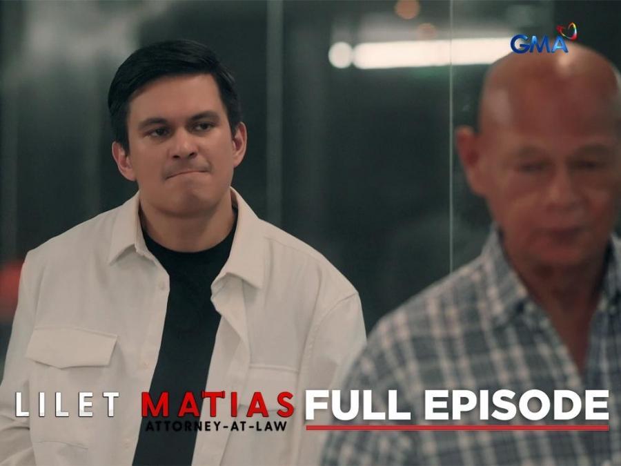 Lilet Matias, Attorney-At-Law (Full Episode 187) November 18, 2024 ...