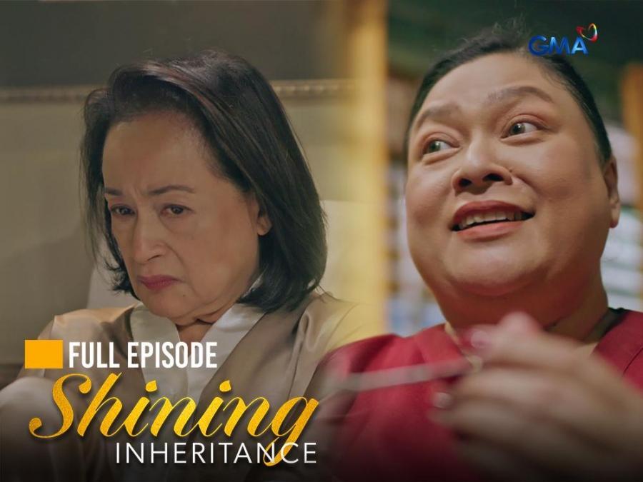 Shining Inheritance: Full Episode 56 (November 25, 2024) | GMA Entertainment