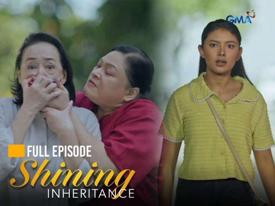 Shining Inheritance: Full Episode 61 (December 2, 2024) | GMA Entertainment