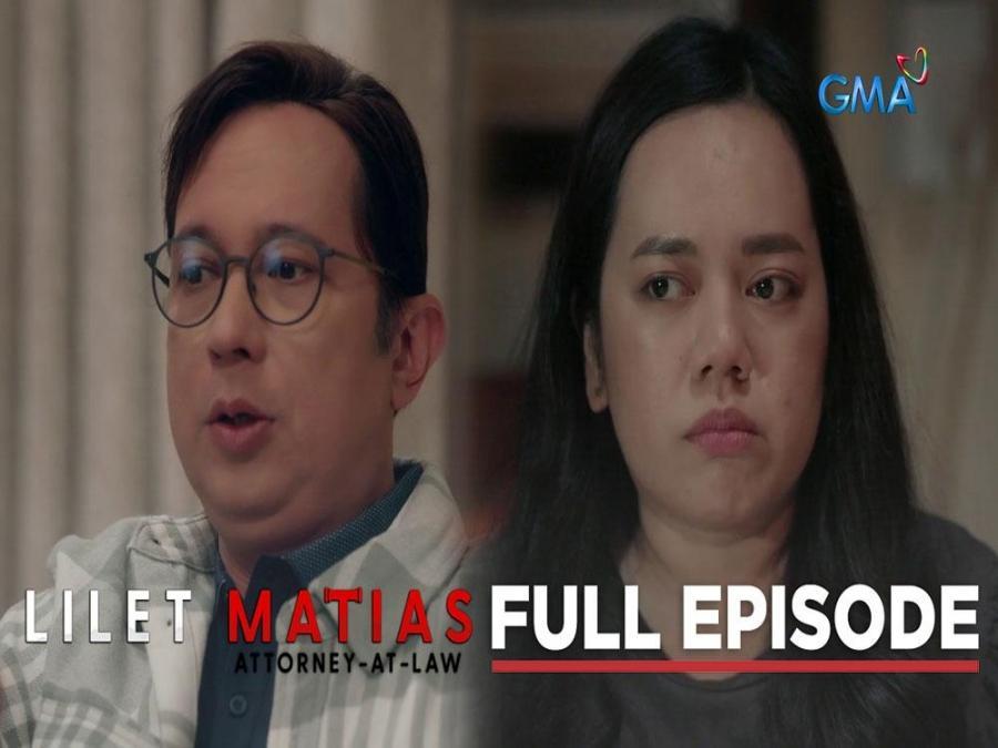 Lilet Matias, Attorney-At-Law (Full Episode 49) May 13, 2024 | GMA Entertainment
