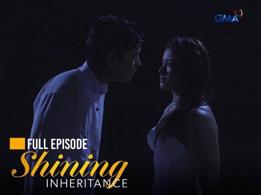 Shining Inheritance: Full Episode 72 (December 17, 2024) | GMA ... Shining Inheritance: Full Episode 72 (December 17, 2024) | GMA ...