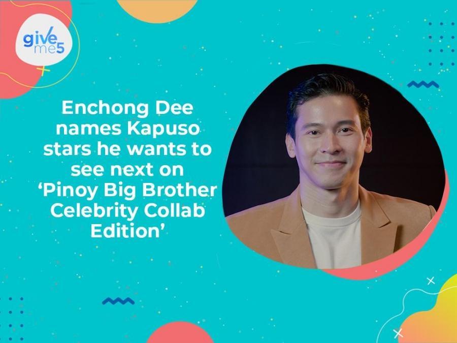 Give Me 5: Enchong Dee names Kapuso stars he wants to see next on 'PBB ...
