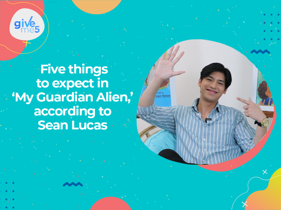 Give Me 5: What to expect in 'My Guardian Alien,' according to Sean ...