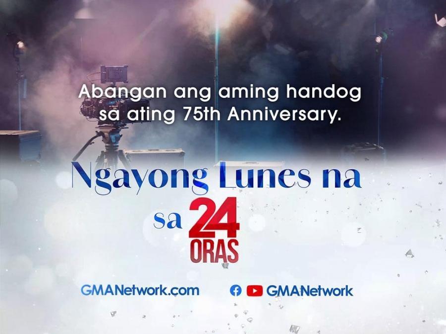 GMA 75: Abangan ang aming handog sa ating 75th anniversary sa '24 Oras ...