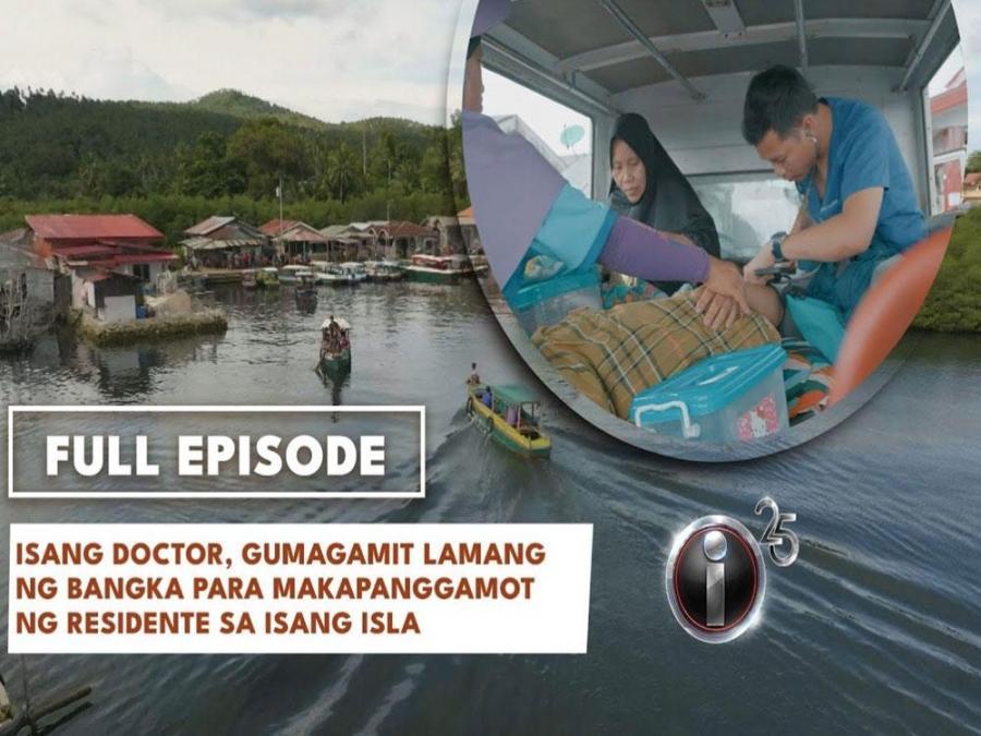 'Doctor on Boat,' dokumentaryo ni John Consulta | I-Witness - I Witness (Full Episodes) - Home ...