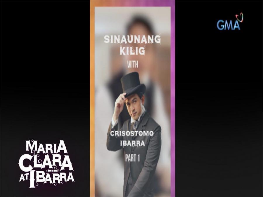 Maria Clara at Ibarra: Sinaunang Kilig with Crisostomo Ibarra (Part 1 ...