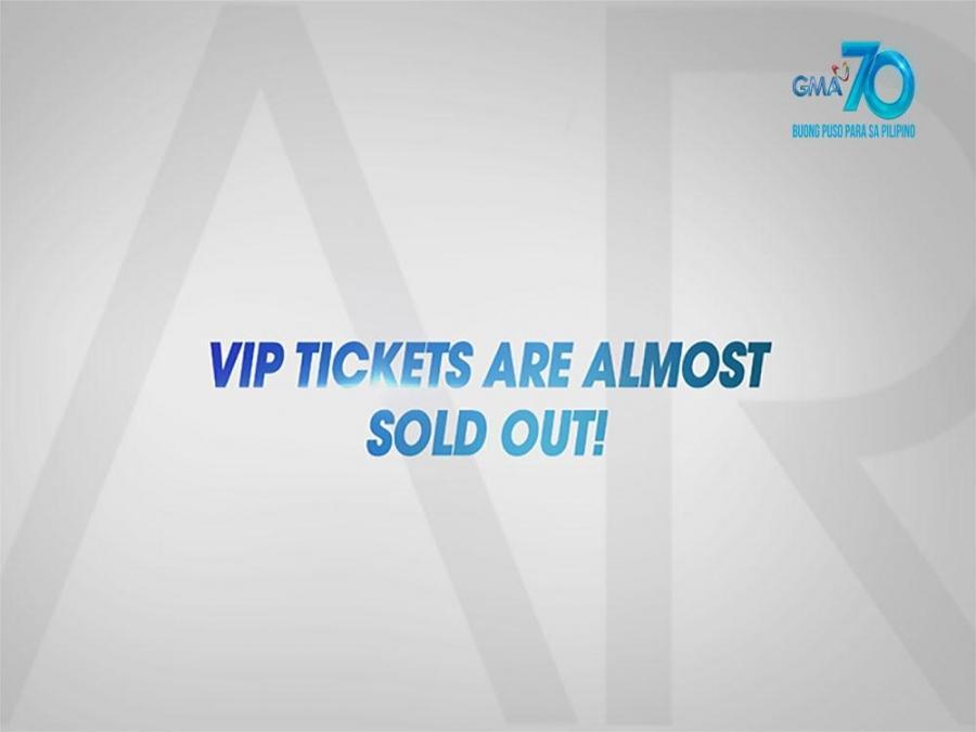 VIP tickets almost sold out! | GMA Entertainment | GMA Entertainment
