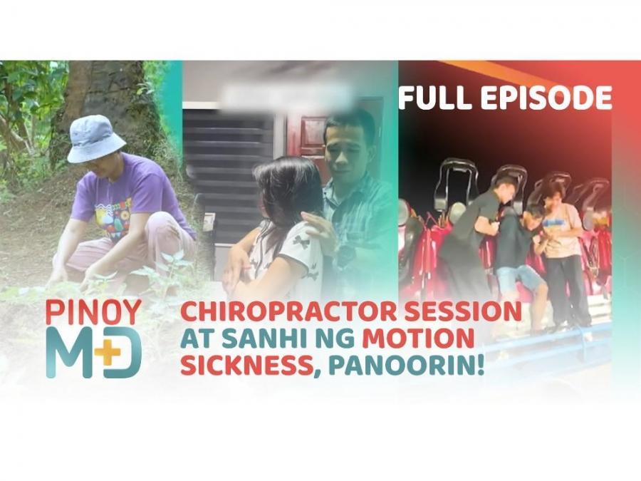 Chiropractor session at sanhi ng motion sickness, panoorin! (Full ...