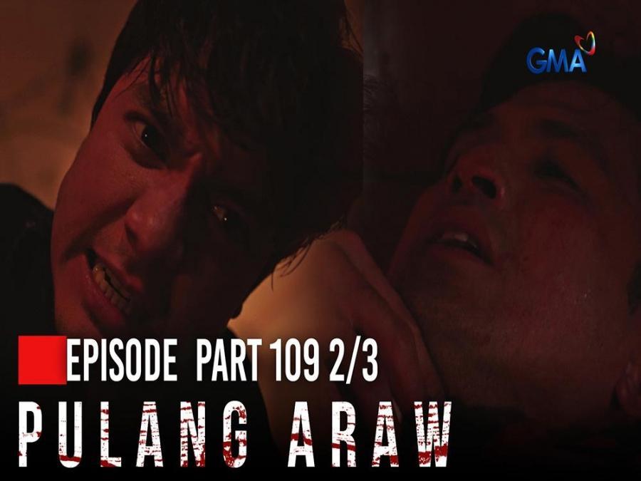 Pulang Araw: Ang huling pagtutuos nina Eduardo at Yuta (Episode 109 - Part 2/3) | GMA Entertainment