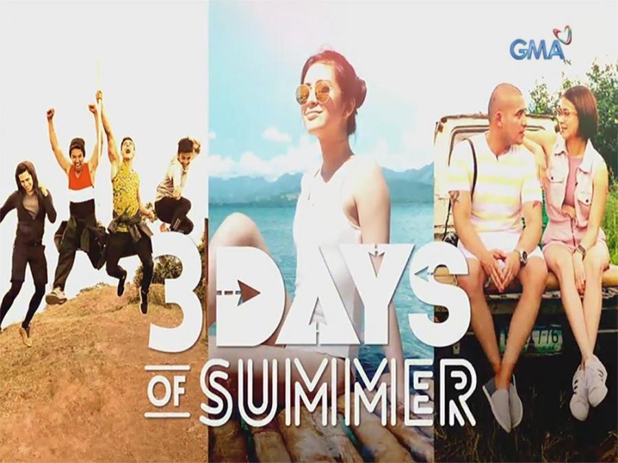 Travel with #hugot sa '3 Days of Summer!' | GMA Entertainment