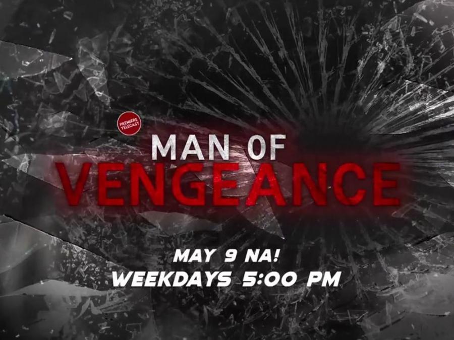 Man of Vengeance | Teaser | GMA Entertainment