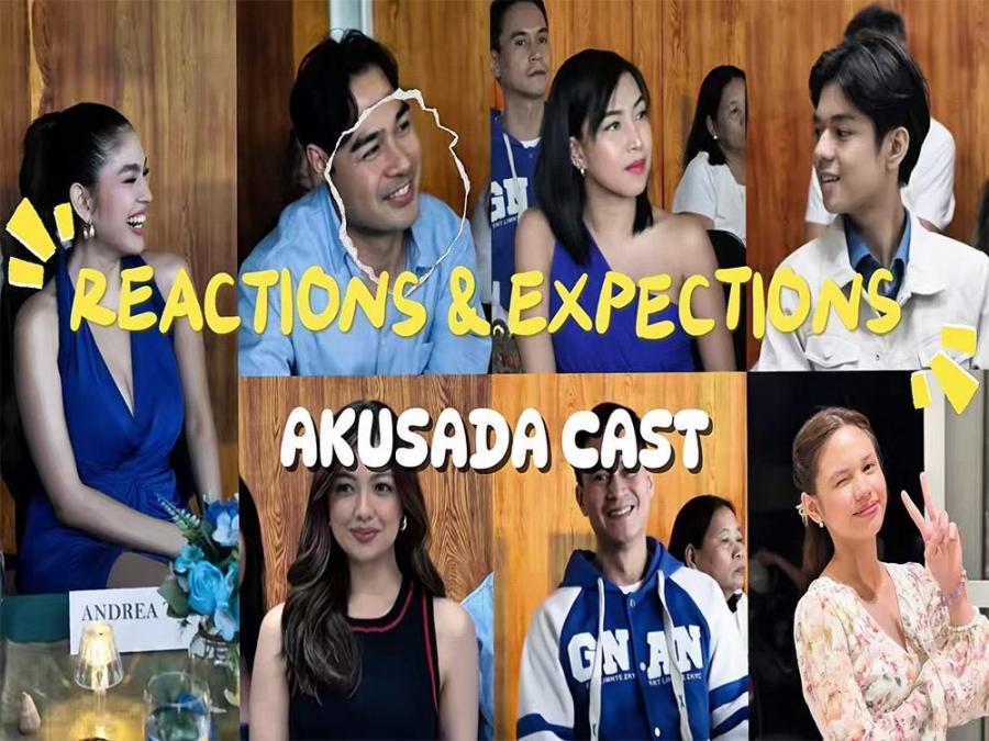 Reactions and Expectations featuring the cast of 'Akusada' | Online ...