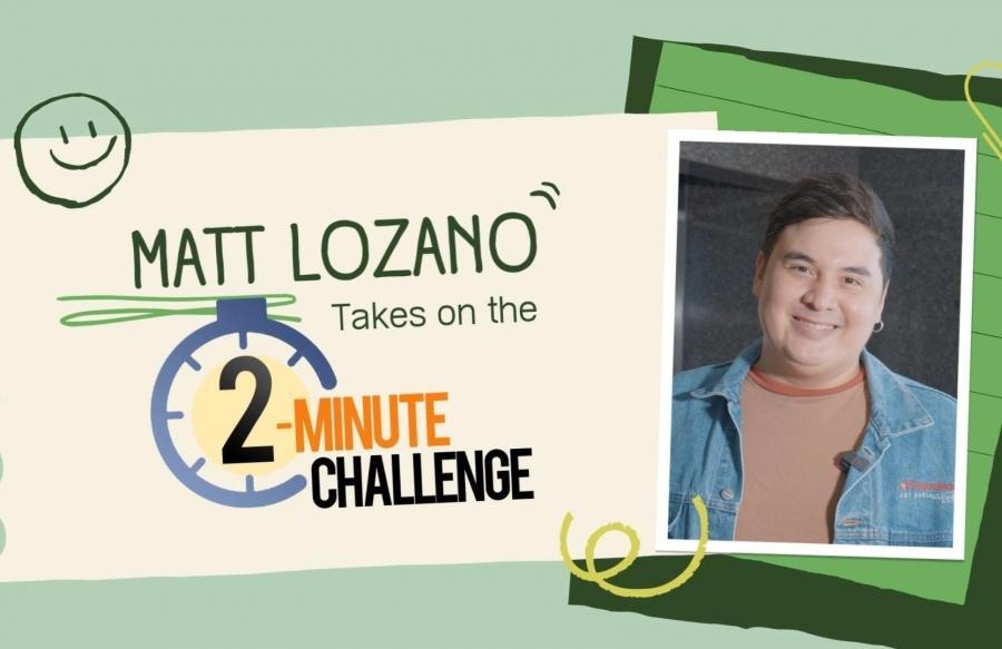 Matt Lozano takes on the 2-minute challenge | GMA Entertainment
