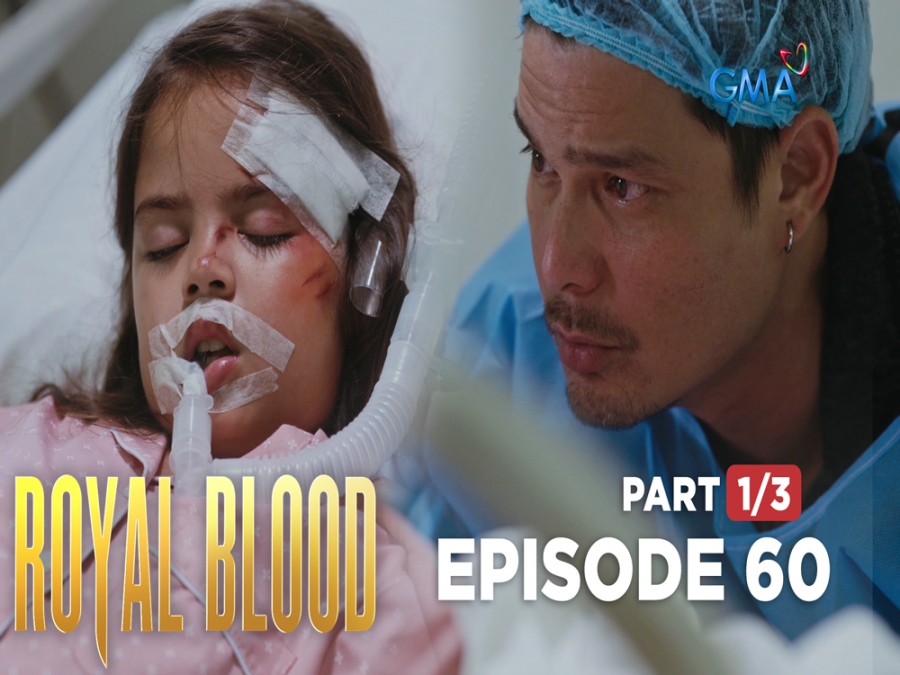 Royal Blood: Napoy gets anxious about his daughter's condition (Full Episode 60 - Part 1/3 ...