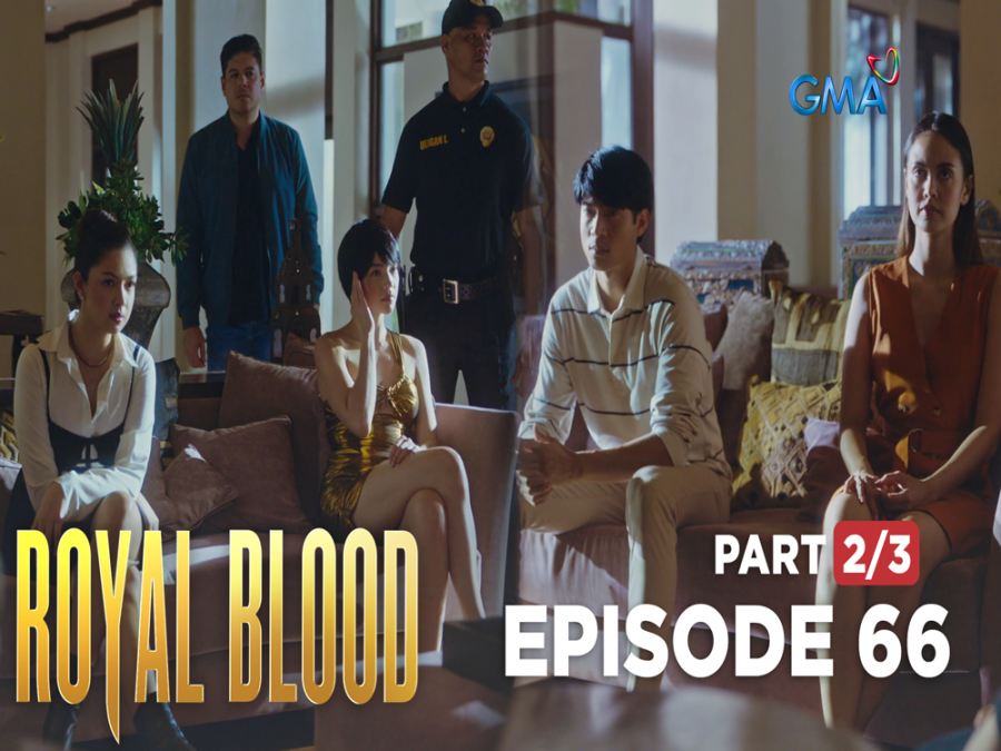 Royal Blood: The hunt for Gustavo's real killer is on! (Full Episode 66 - Part 2/3) | GMA ...