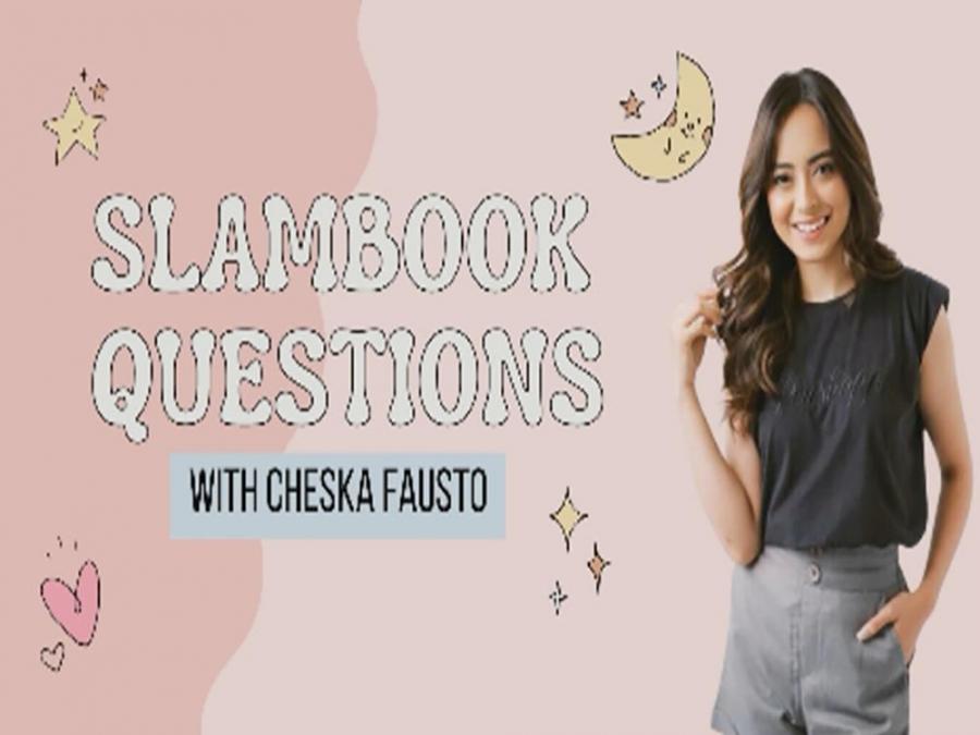 Luv Is: Slambook Questions with Cheska Fausto (Online Exclusive ...