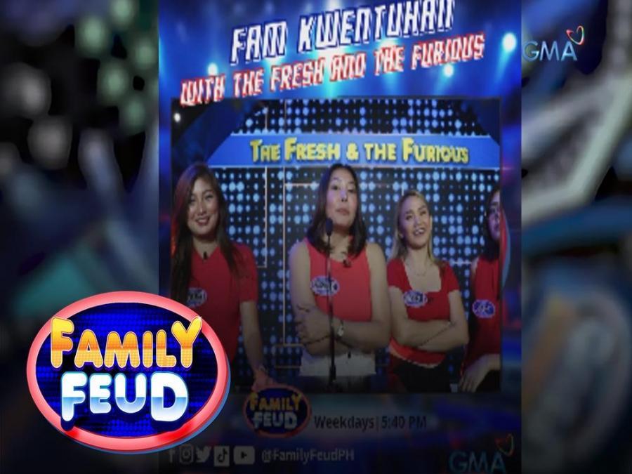 Family Feud: Fam Kuwentuhan with The Fresh and The Furious (Online ...