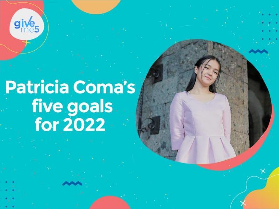 Give Me 5: Patricia Coma's goals for 2022 | GMA Entertainment