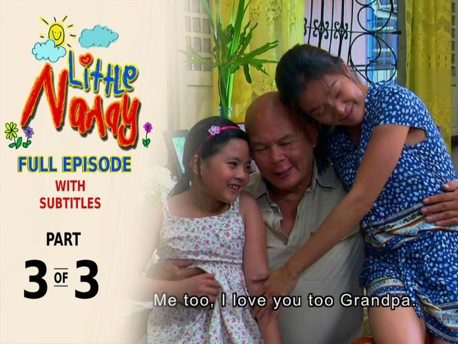 Little Nanay: Full Episode 50 (Part 3/3) | with English subs | GMA Entertainment
