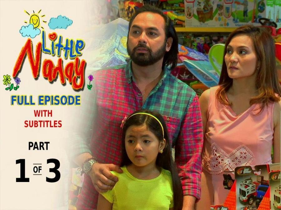 Little Nanay: Full Episode 62 (Part 1/3) | with English subs | GMA Entertainment