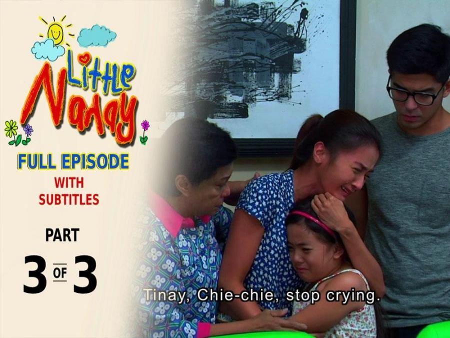 Little Nanay: Full Episode 49 (Part 3/3) | with English subs | GMA Entertainment
