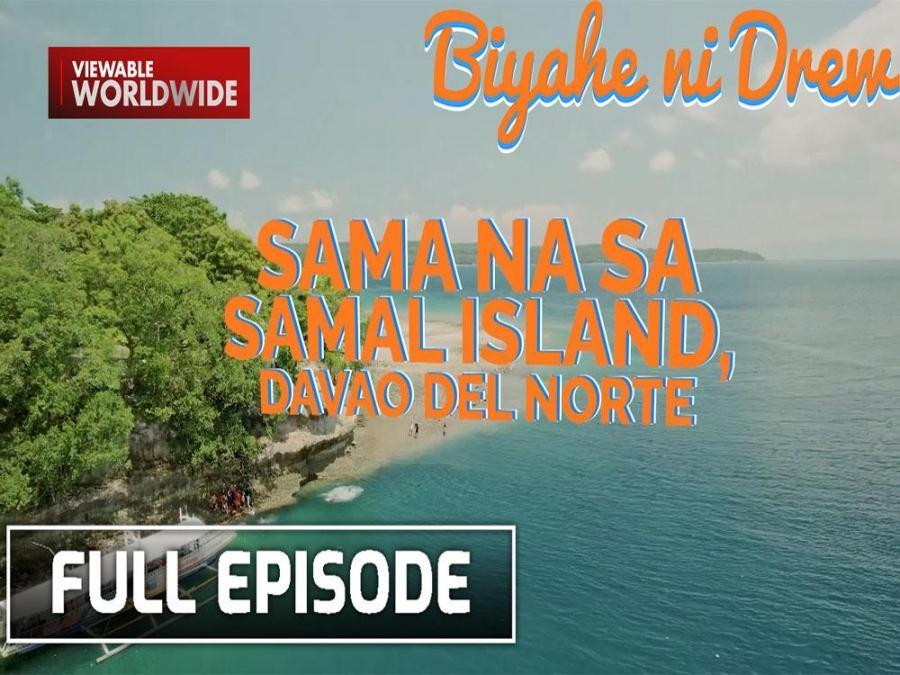 Experience an Exciting Day Tour in Samal Island, Davao del Norte (Full Episode) | Biyahe ni Drew ...