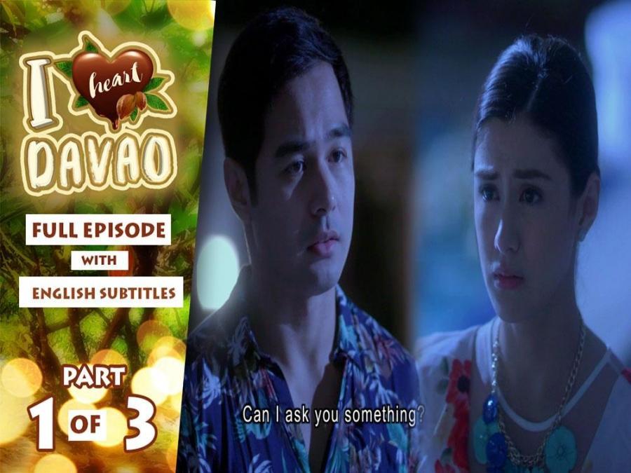 I Heart Davao: Full Episode 17 (Part 1/3) | with English subs | GMA Entertainment | GMA ...