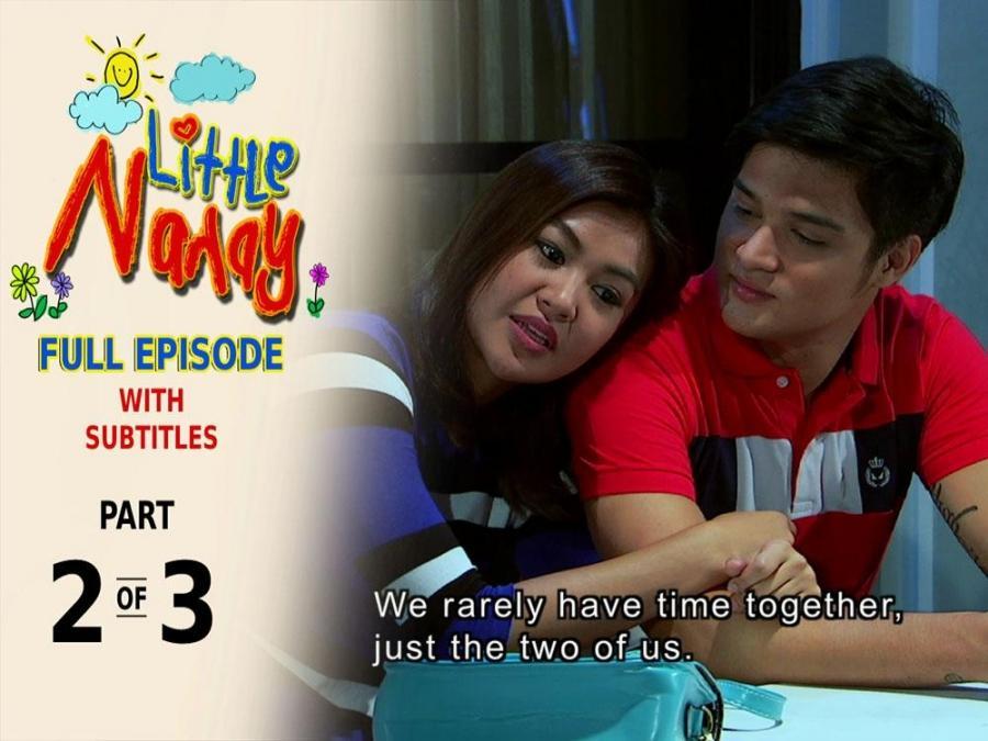 Little Nanay: Full Episode 62 (Part 2/3) | with English subs | GMA Entertainment