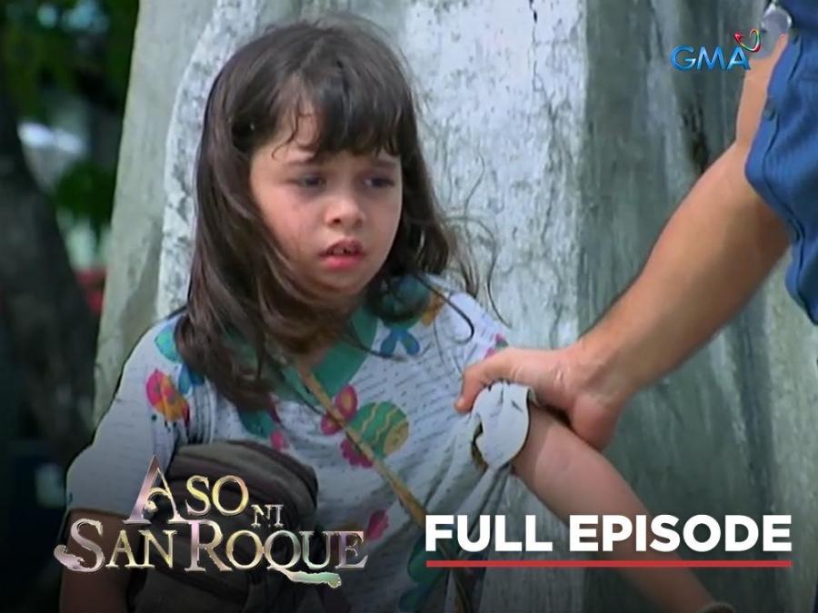 Aso Ni San Roque: Full Episode 7 (Stream Together) | GMA Entertainment