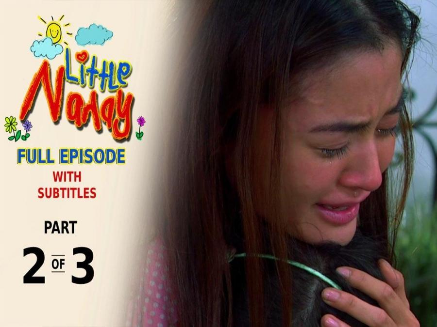 Little Nanay: Full Episode 52 (Part 2/3) | with English subs | GMA Entertainment