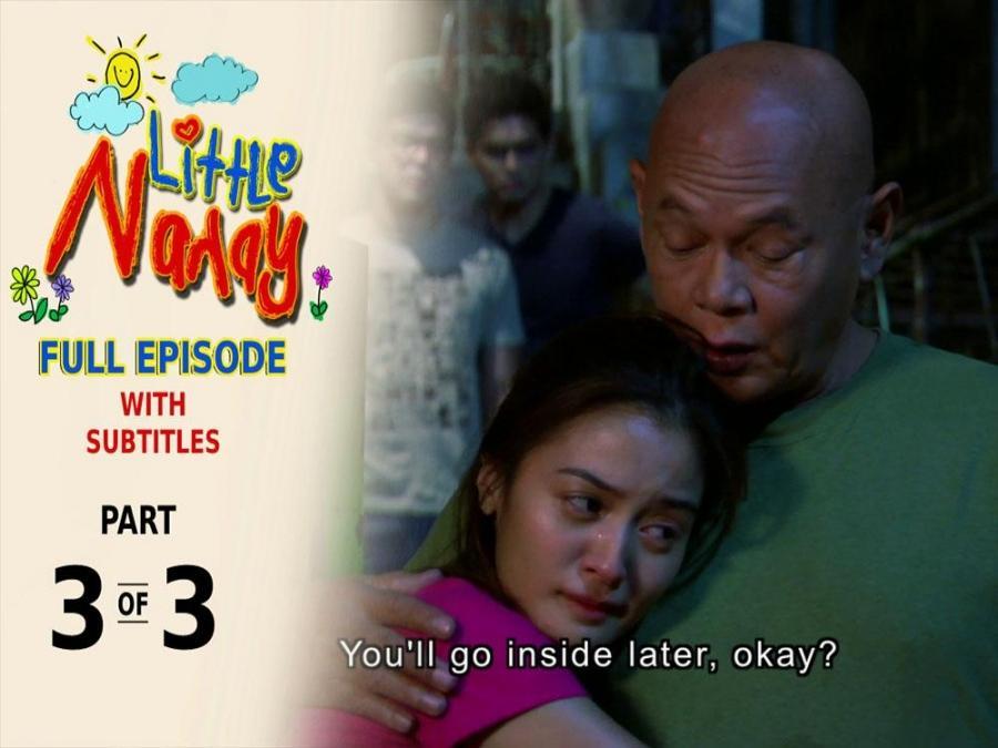 Little Nanay: Full Episode 57 (Part 3/3) | with English subs | GMA Entertainment