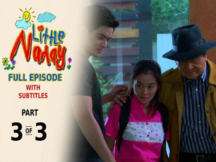 Little Nanay: Full Episode 59 (Part 3/3) | with English subs | GMA Entertainment