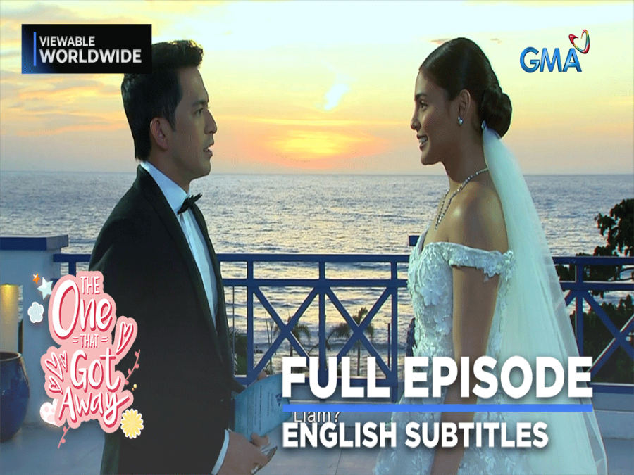 The One That Got Away: Full Episode 1 (with English subs) | GMA ...