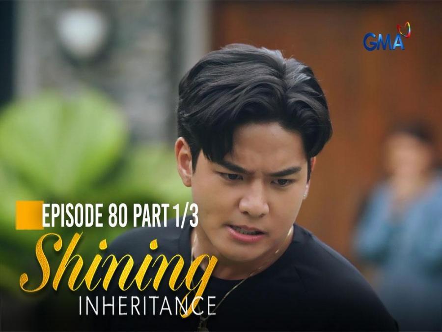 Shining Inheritance: Euan sides with Aurea over Joanna! (Episode 80 - Part 1/3) | GMA Entertainment