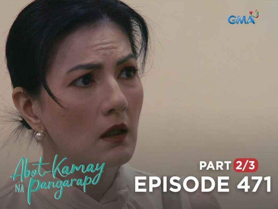 Abot Kamay Na Pangarap: An evidence connected to Irene's disappearance (Full Episode 471 - Part ...