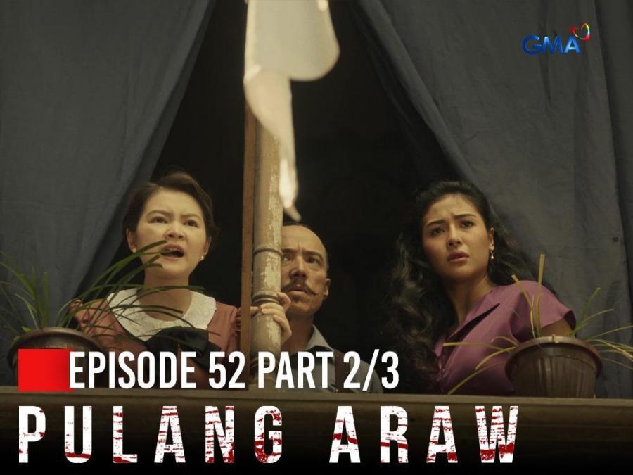 Pulang Araw: Pamilya Borromeo, hinusgahan ng kanilang kapwa Filipino (Episode 52 - Part 2/3 ...