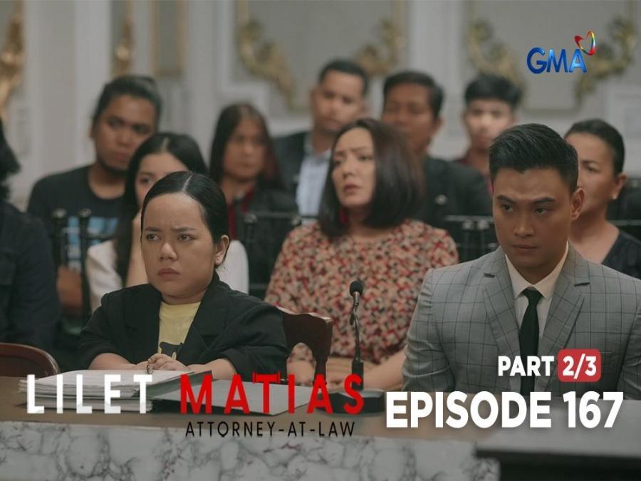 Lilet Matias, Attorney-At-Law: The evidence against Lilet (Full Episode 167- Part 2/3) - Lilet ...