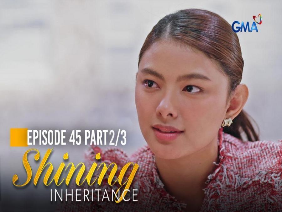 Shining Inheritance: Inna's investigation continues! (Episode 45 - Part 2/3) | GMA Entertainment