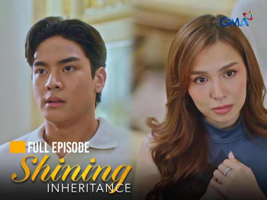 Shining Inheritance: Full Episode 34 (October 24, 2024) | GMA Entertainment