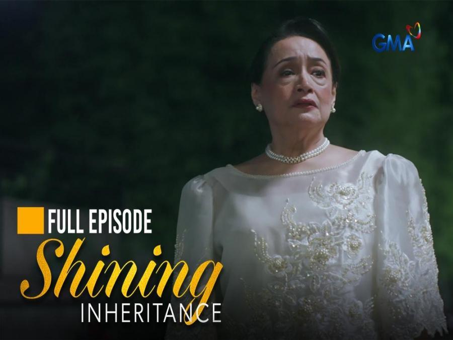 Shining Inheritance: Full Episode 43 (November 6, 2024) | GMA Entertainment