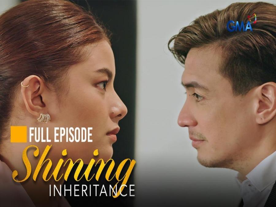 Shining Inheritance: Full Episode 47 (November 12, 2024) | GMA Entertainment