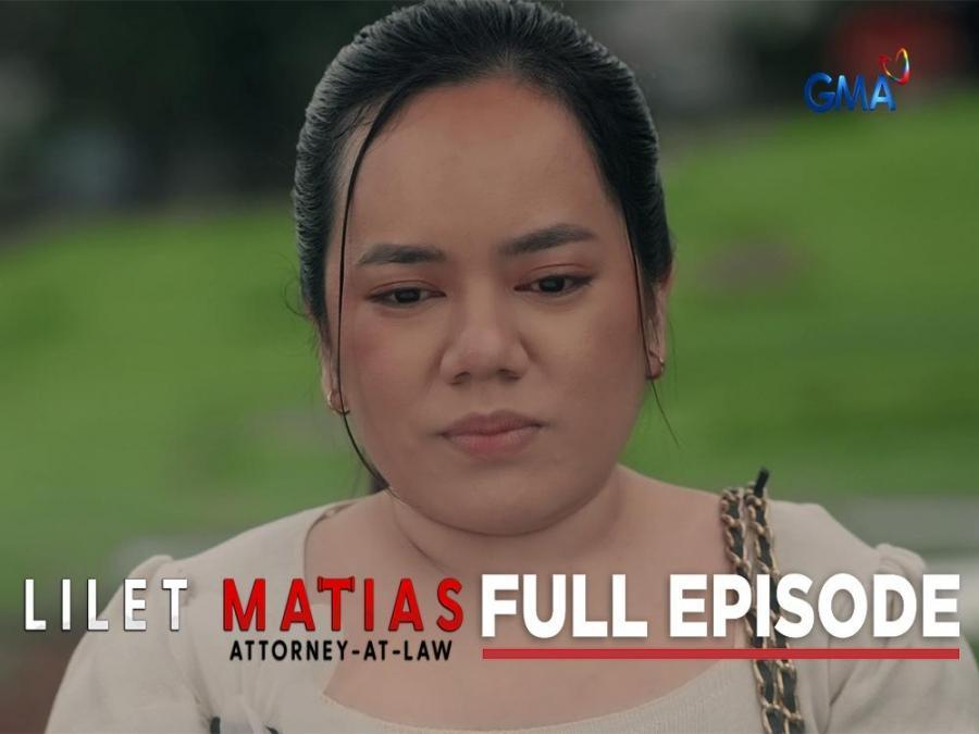 Lilet Matias, Attorney-At-Law (Full Episode 195) November 27, 2024 | GMA Entertainment