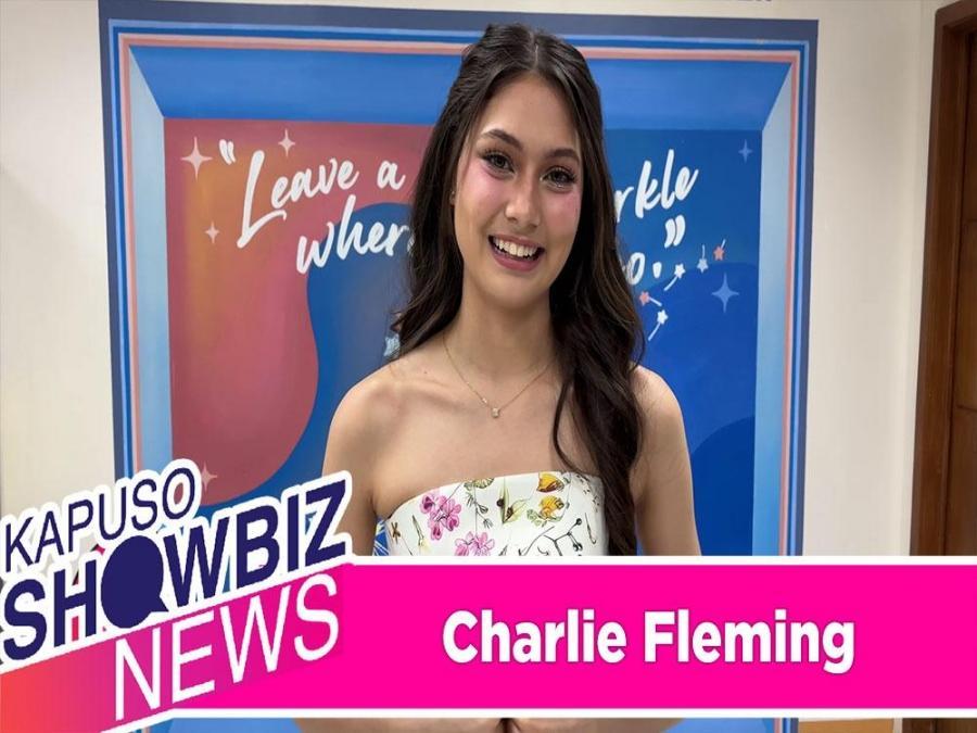 Kapuso Showbiz News: Charlie Fleming, thankful sa positive reactions ng ...