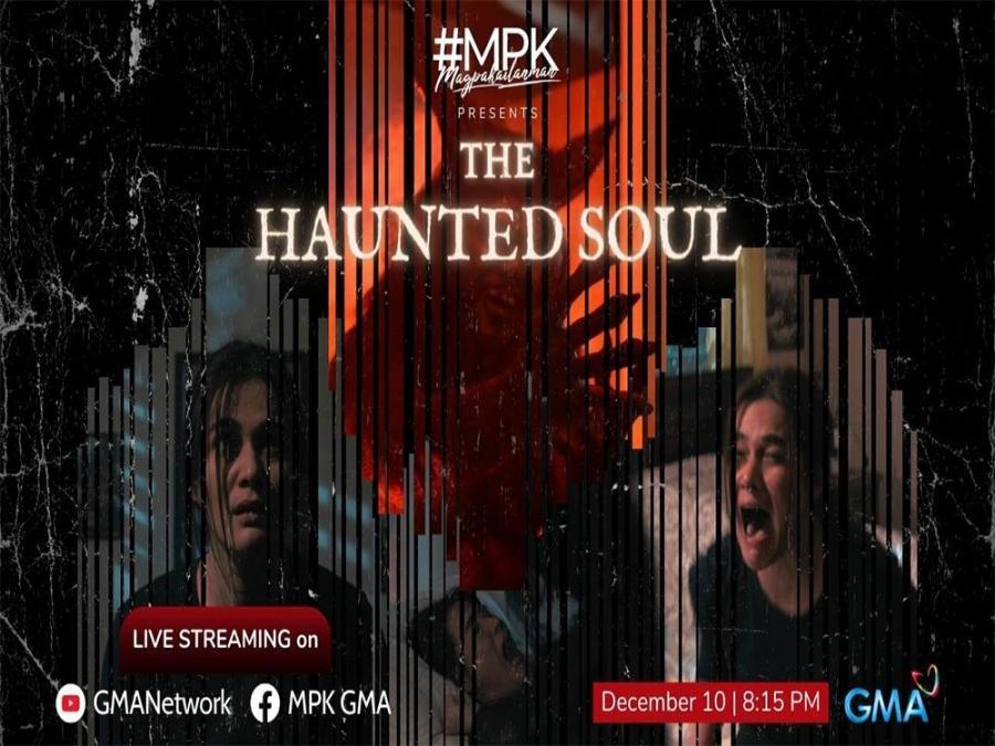 #MPK: The Haunted Soul (December 10, 2022) | LIVE | GMA Entertainment