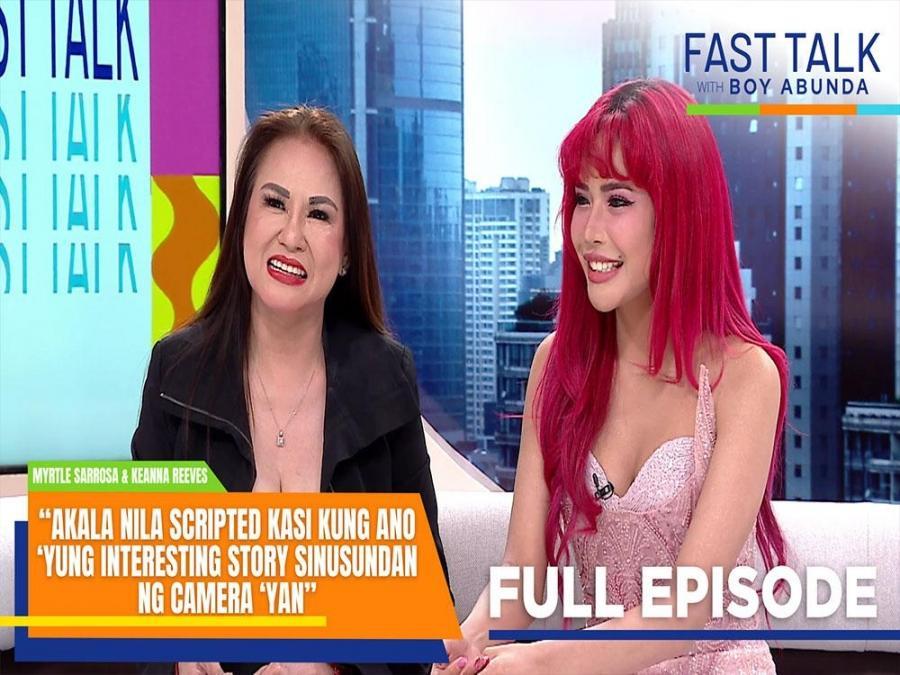 Fast Talk with Boy Abunda: Myrtle Sarrosa and Keanna Reeves as PBB ex ...